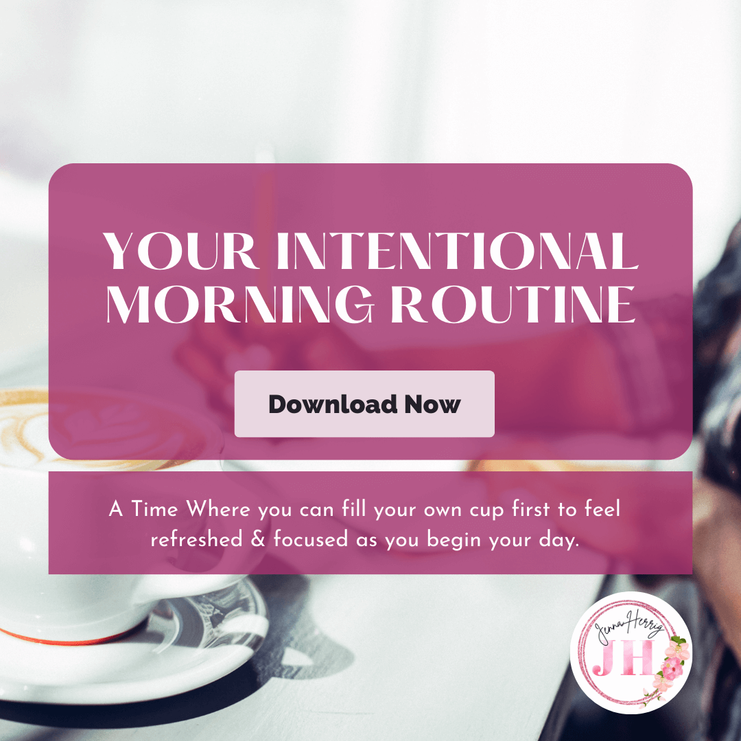 Your Intentional Morning Routine Your Intentional Morning Routine